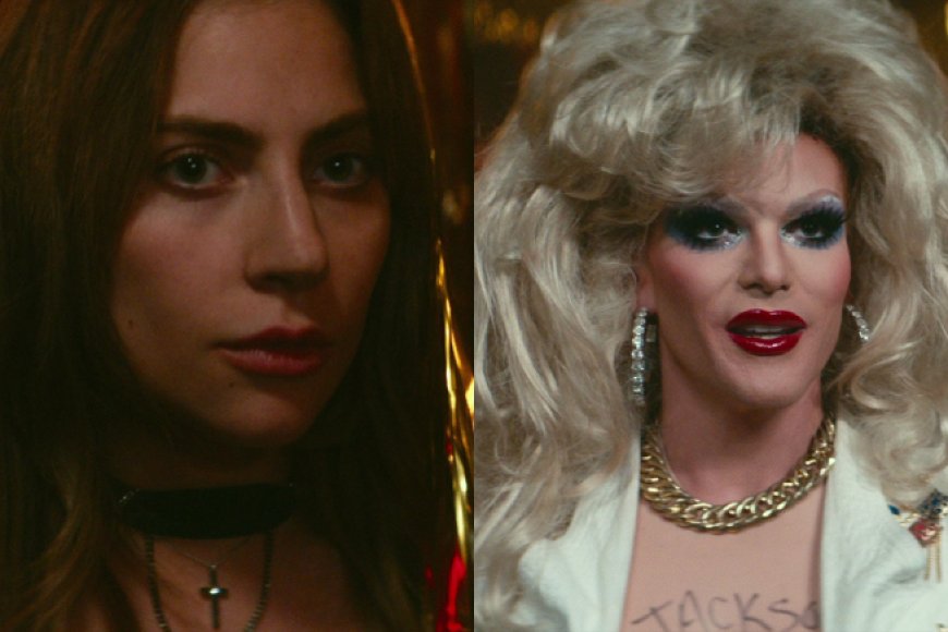 Drag queens were cut from A Star is Born until Lady Gaga “fought” for ...